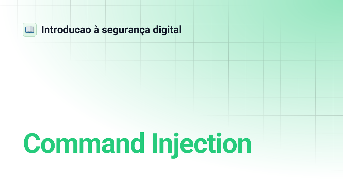 Command Injection | Introducao à segurança digital